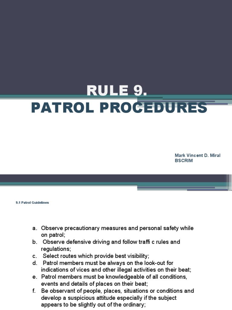 RULE 9 Patrol Procedures | PDF | Patrol | Police