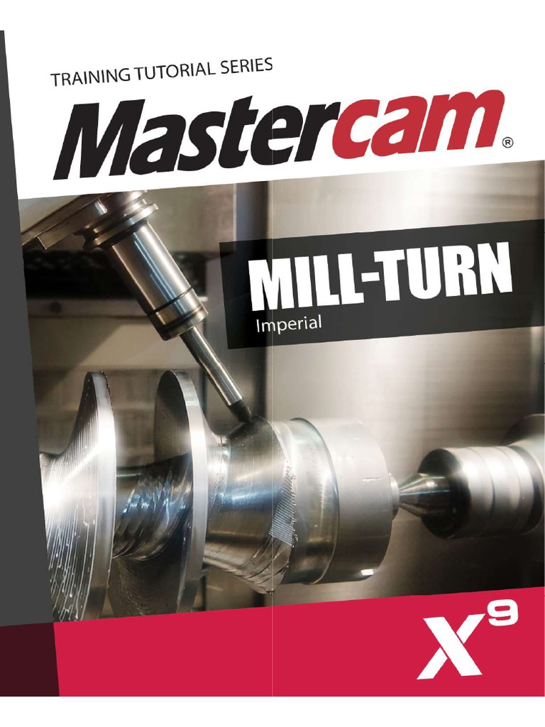 Mastercam X9 MillTurn Training Tutorial | PDF