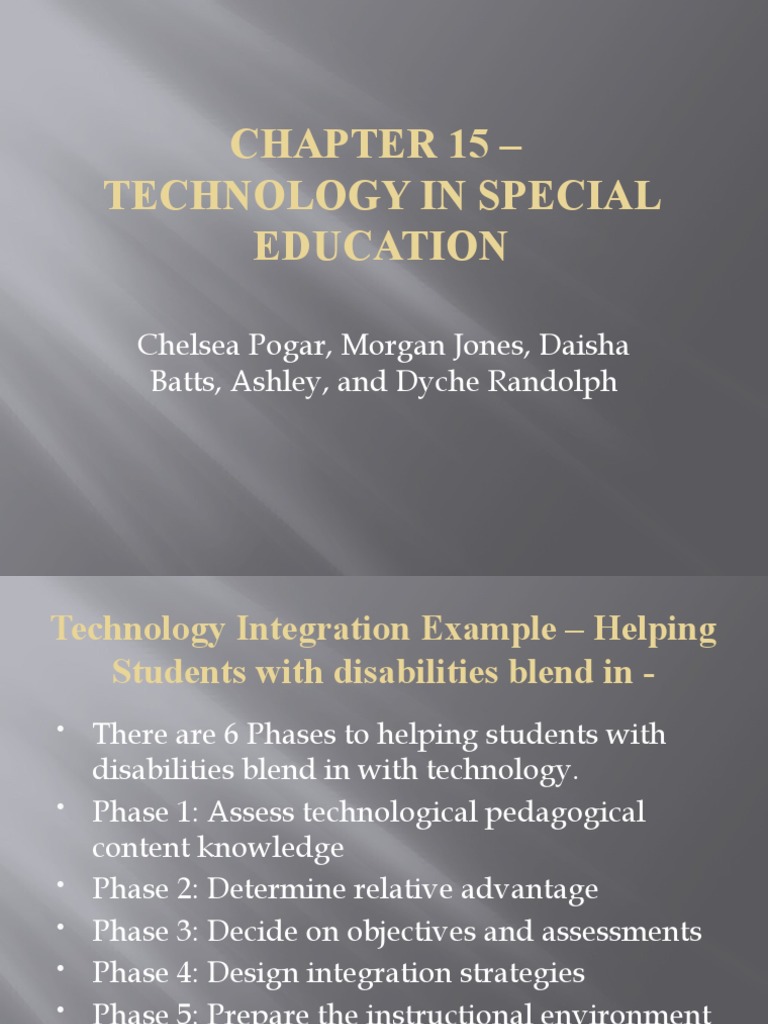 Chapter 15 - Technology in Special Education: Chelsea Pogar, Morgan ...