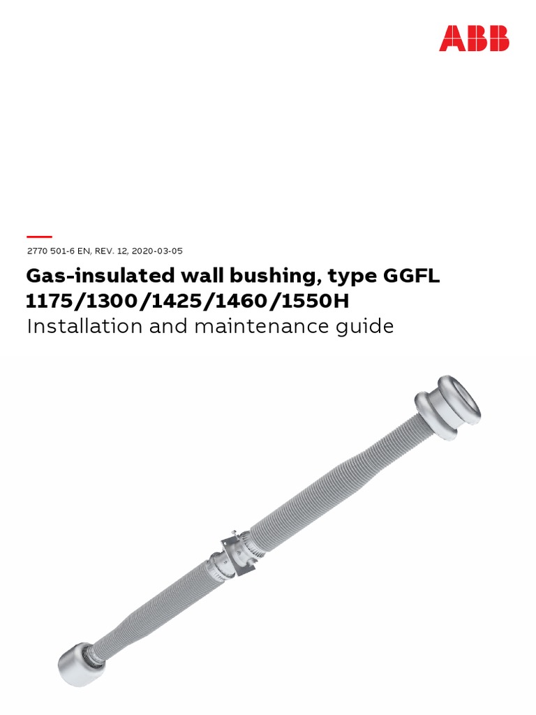 Gas-Insulated Wall Bushing ABB | PDF | Transformer | Insulator ...