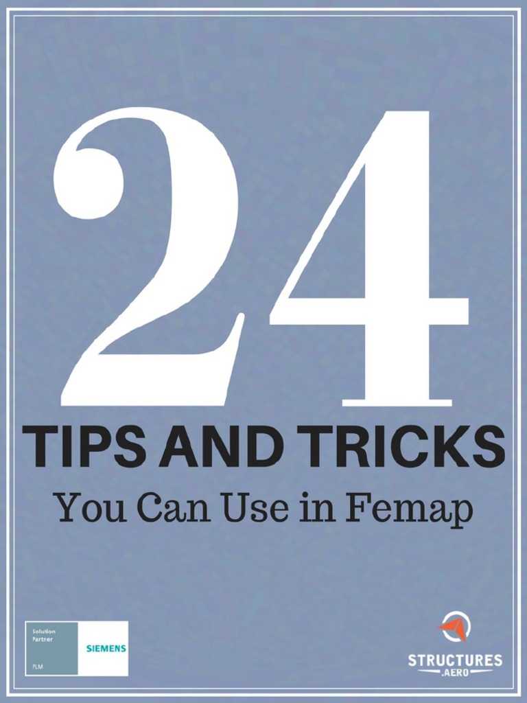 Femap Tips and Tricks Ebook | PDF | Icon (Computing) | Image Resolution Femap Tips and Tricks Ebook | PDF | Icon (Computing) | Image Resolution