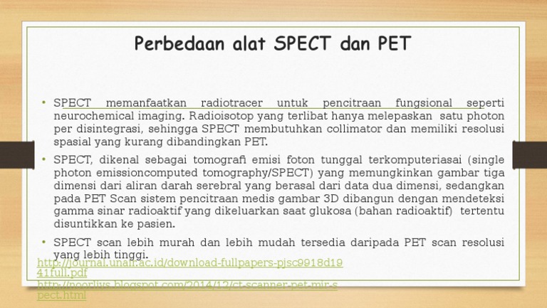 Perbedaan Alat SPECT Dan PET | PDF