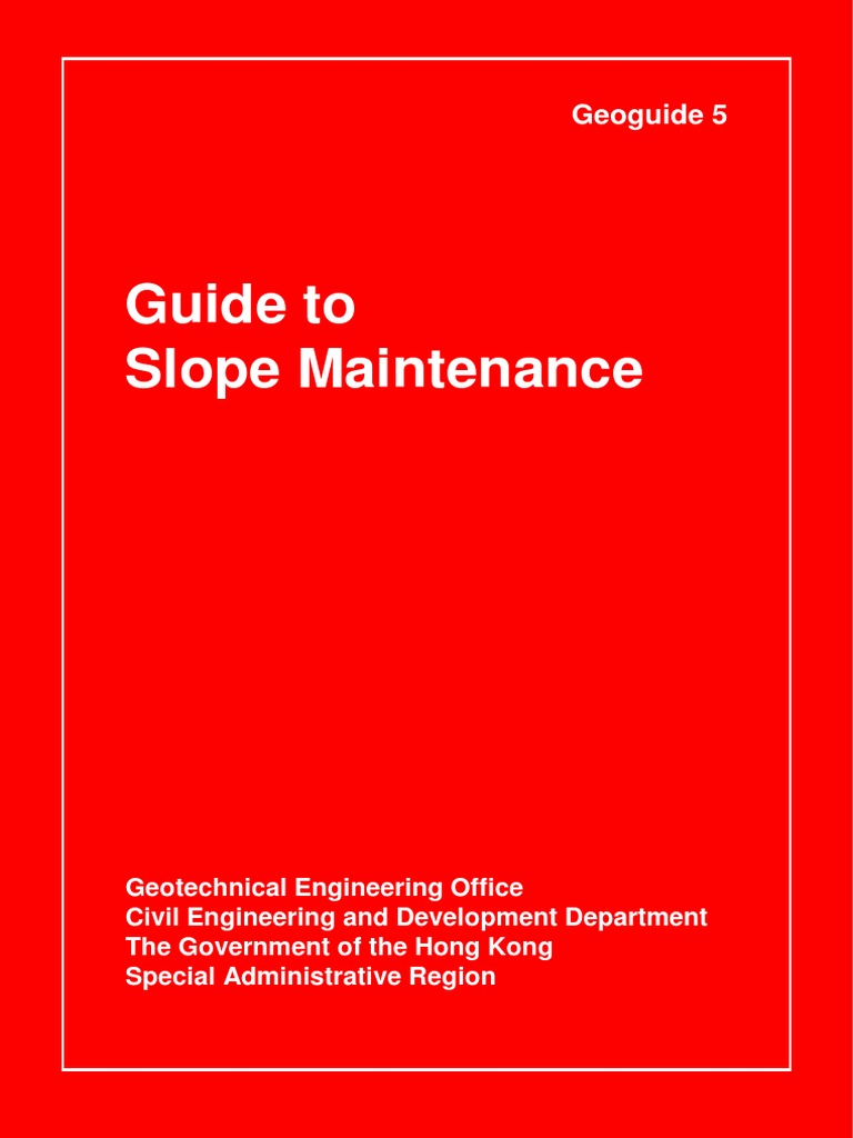 Guide To Slope Maintenance | PDF | Geotechnical Engineering | Emergency ...