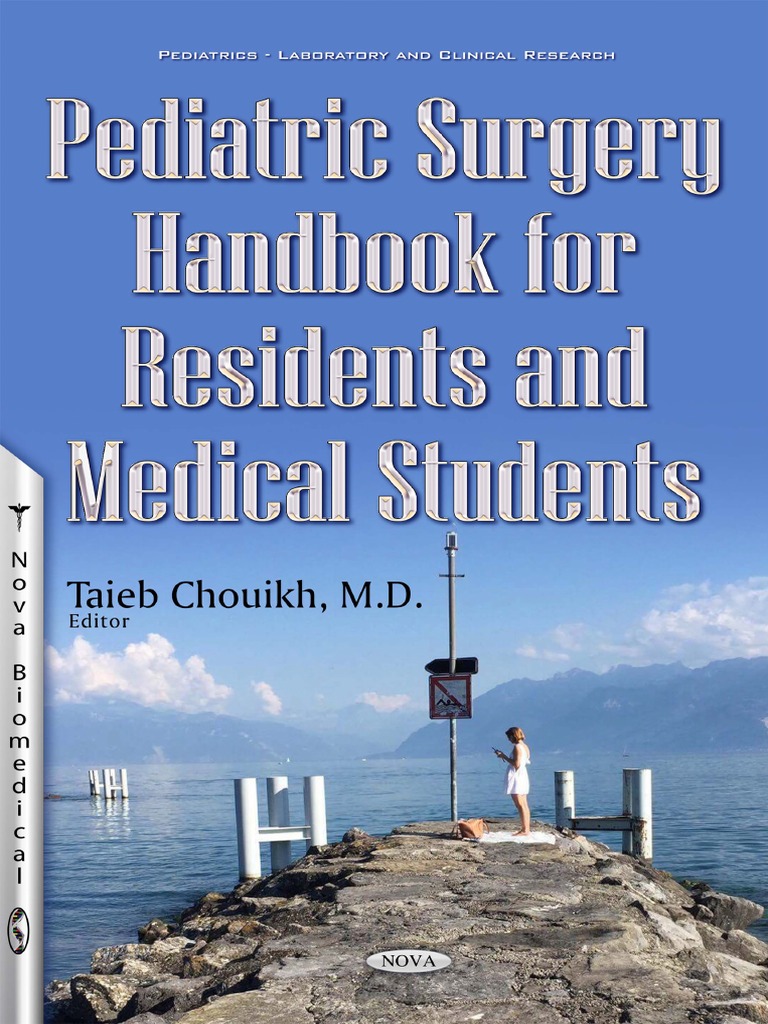 Pediatric Surgery Handbook For Residents and Medical Students (2017 ...