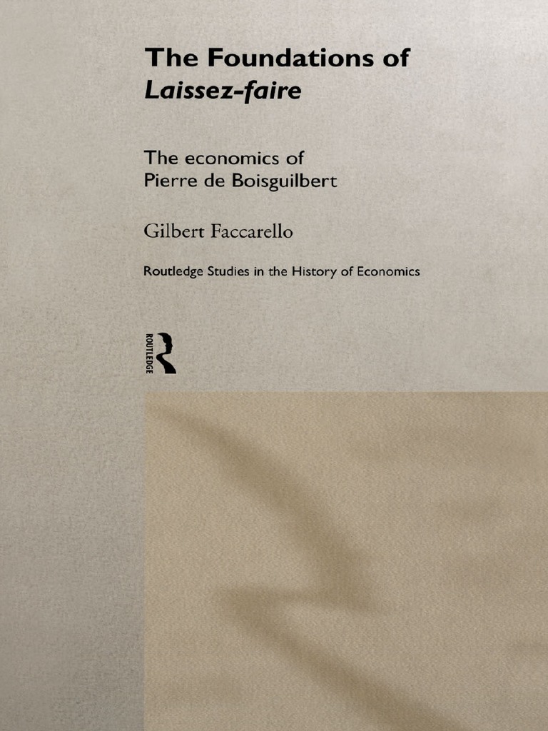Foundations of Laissez-Faire | PDF | Market (Economics) | Economic ...