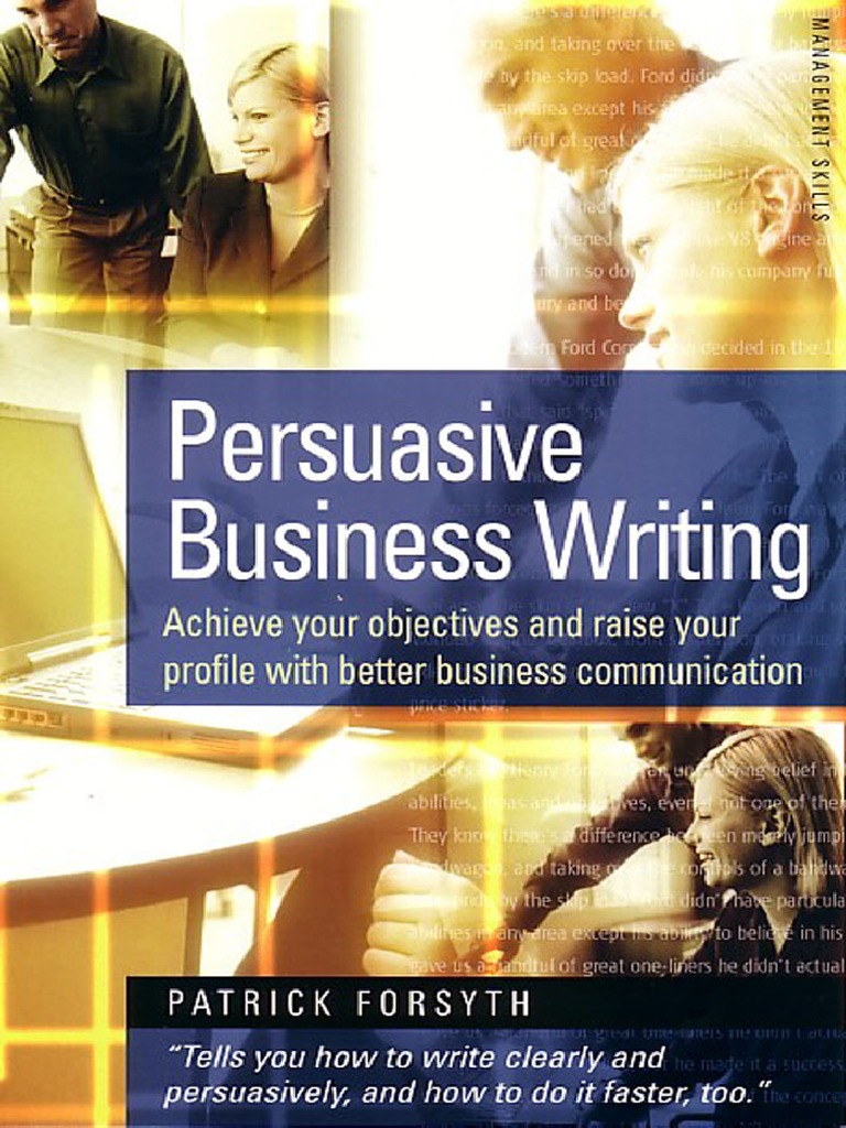 Persuasive Business Writing | Download Free PDF | Persuasion | Mind