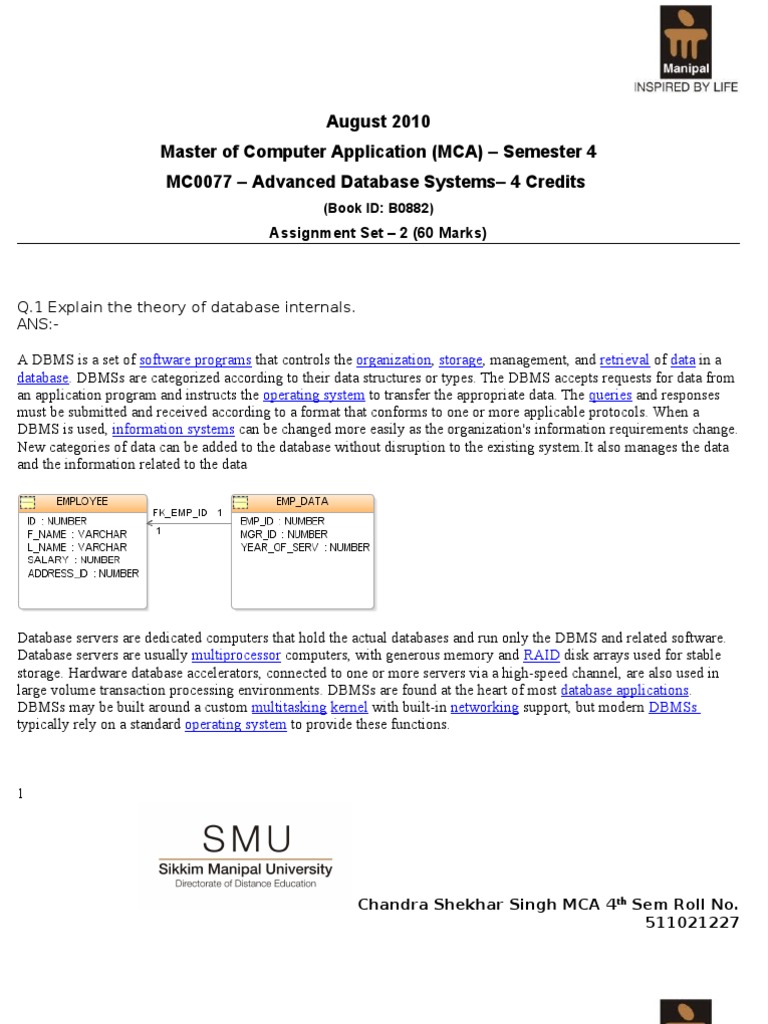 August 2010 Master of Computer Application (MCA) - Semester 4 MC0077 - Advanced Database Systems ...