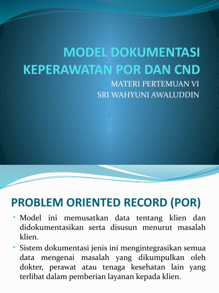 Model Dokumentasi Keperawatan Por Dan CND | PDF