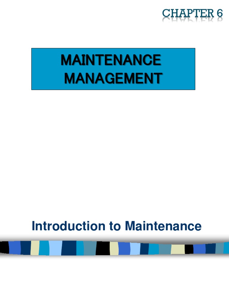 Chapter6 Maintenance and Reliability PDF | PDF | Reliability Engineering | Systems Engineering