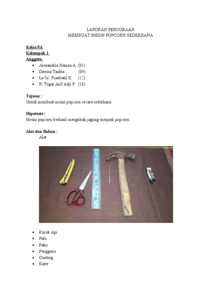 Kelas 9A Kelompok 1 Laporan Percobaan Membuat Mesin Popcorn | PDF ...