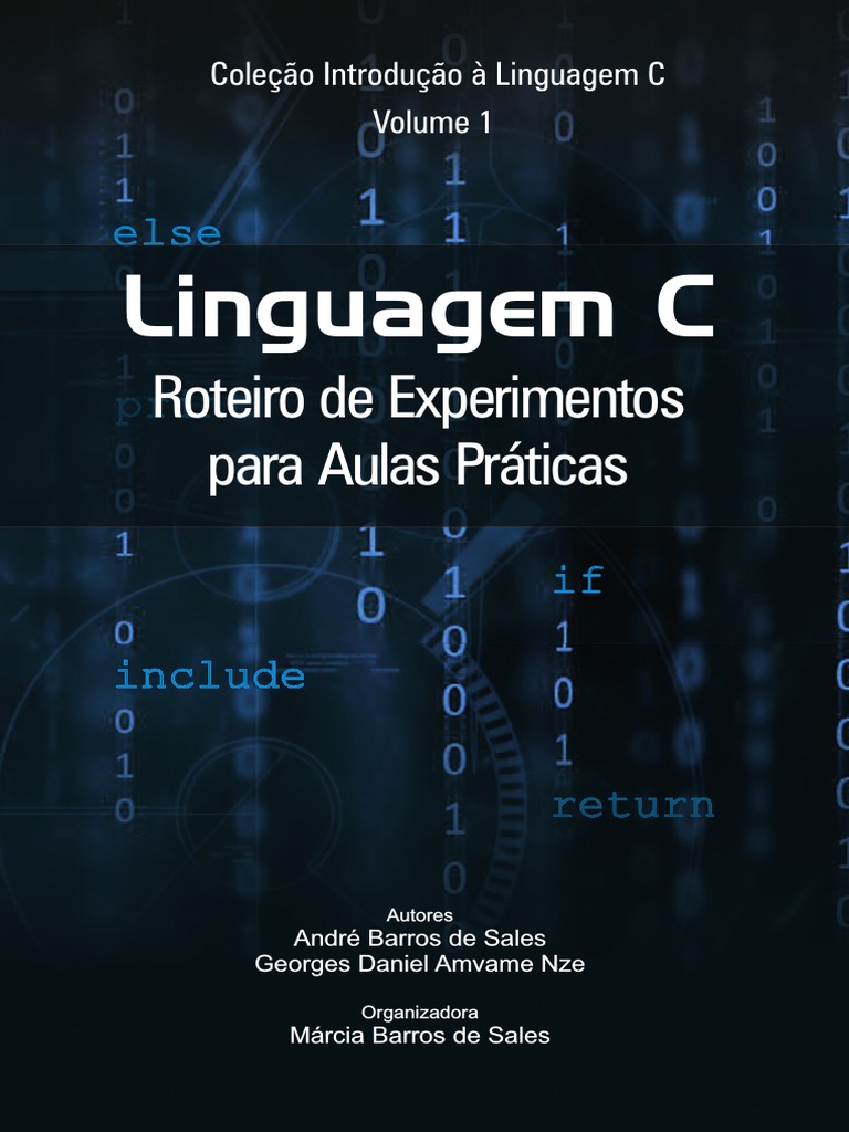 LIVRO - LinguagemCRoteiroExperimentos | PDF | C (linguagem de ...