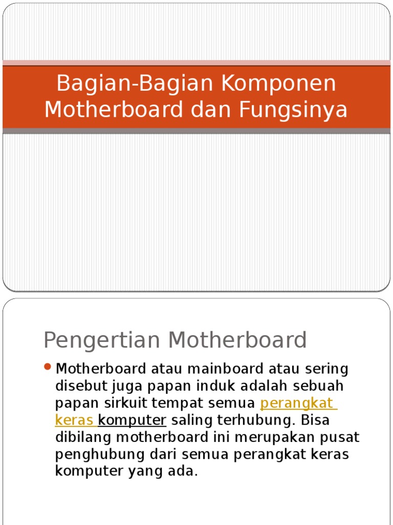 Bagian-Bagian Komponen Motherboard Dan Fungsinya | PDF