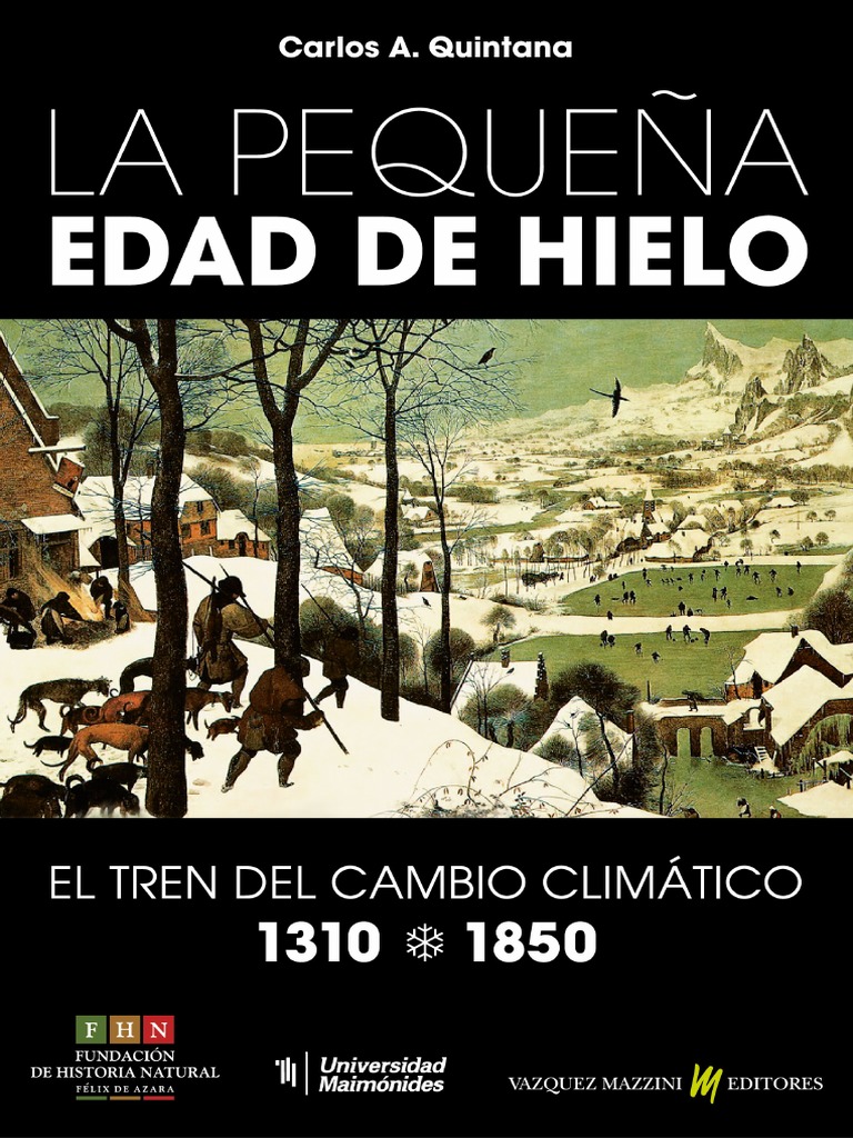 La Pequeña Edad de Hielo | PDF | Era de Hielo | glaciar