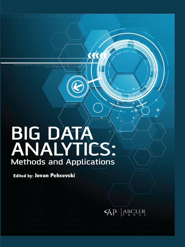 Big Data Analytics Methods and Applications Jovan Pehcevski | PDF | Big ...