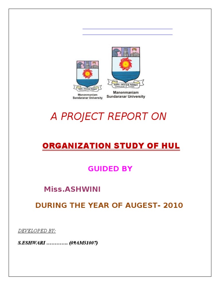 A Project Report On: Organization Study OF HUL | PDF | Unilever | Business