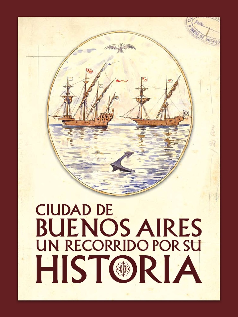 Buenos Aires Un recorrido por su historia (1) (1) (1).pdf | Buenos ...