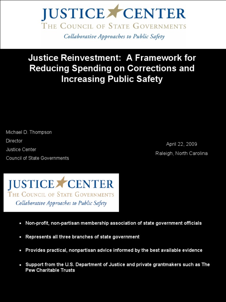 Justice Reinvestment: A Framework For Reducing Spending On Corrections ...