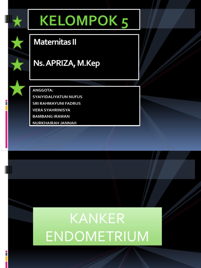 KEP. MATERNITAS II (KANKER ENDOMETRIUM) .PPTX Salinan | PDF