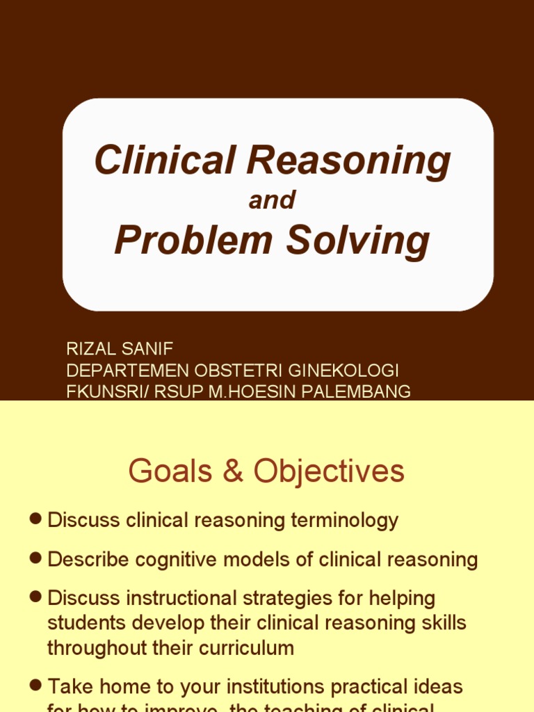 Clinical Reasoning | PDF | Medical Diagnosis | Reason