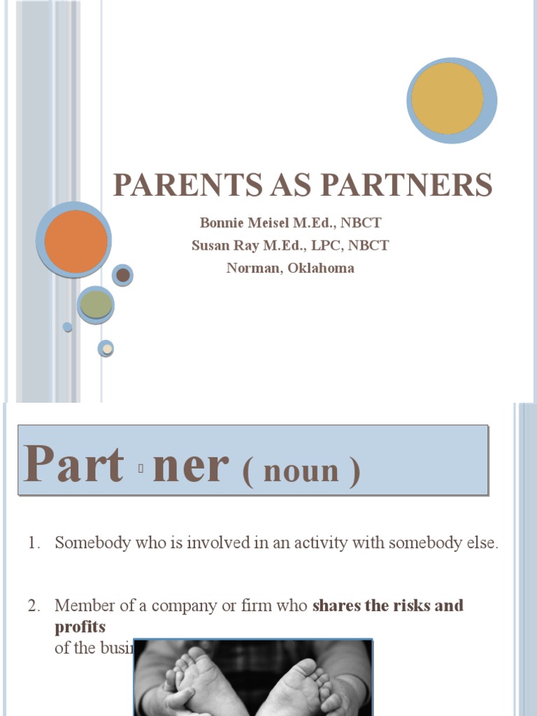 Parents As Partners: Bonnie Meisel M.Ed., NBCT Susan Ray M.Ed., LPC ...