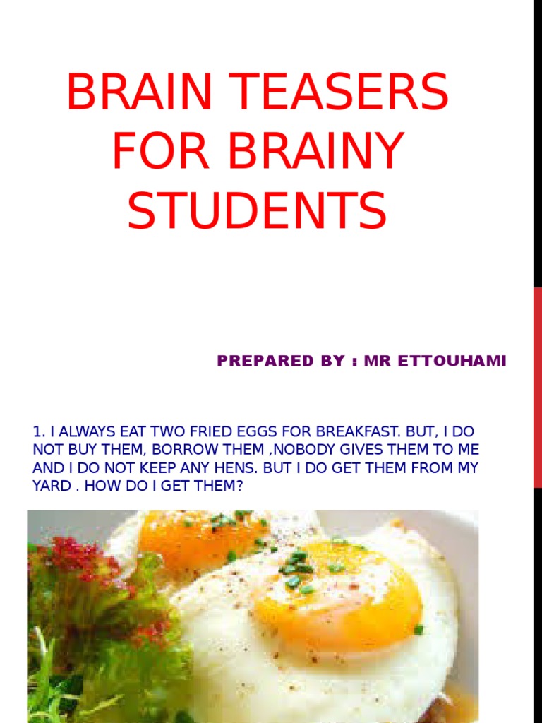 Brain Teasers For Brainy Students | PDF