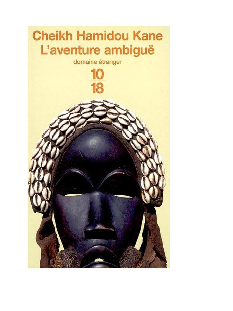 CHEICK AMIDOU KANE L'aventure Ambiguë | PDF