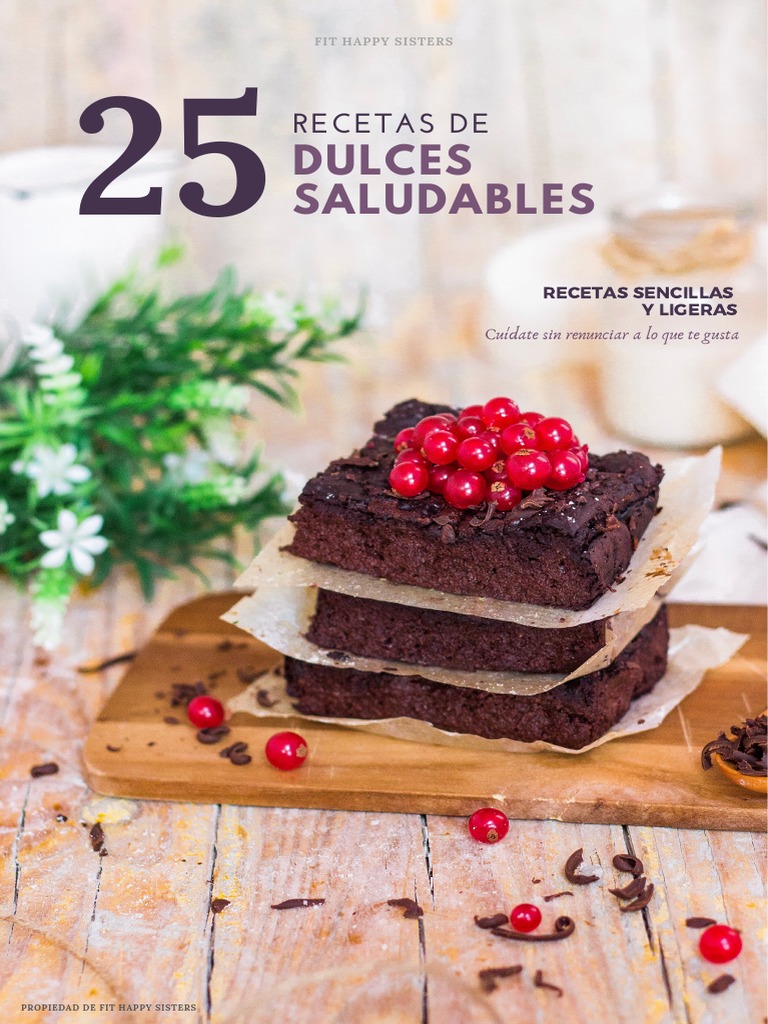 25 recetas de dulces saludables y sencillas | PDF | Postres | Chocolate