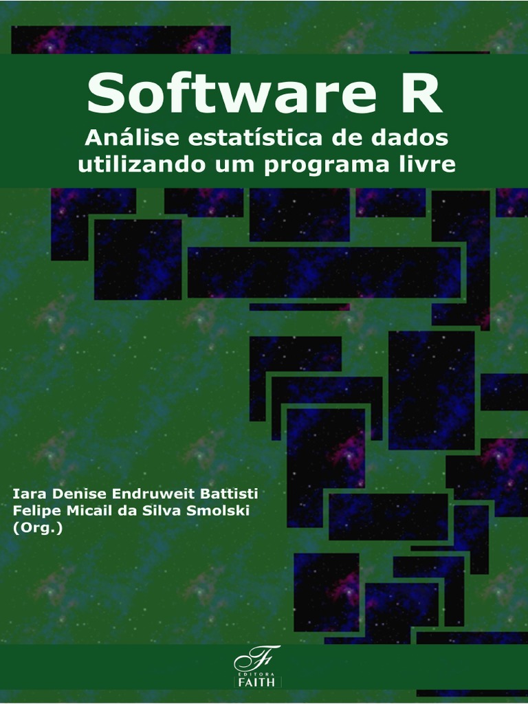 Software R - Análise Estatística de Dados Utilizando Um Programa Livre ...