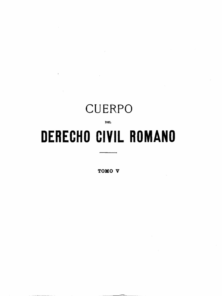 Cuerpo Del Derecho Civil Romano Tomo V - Codigo PDF | PDF | Trabajo no ...