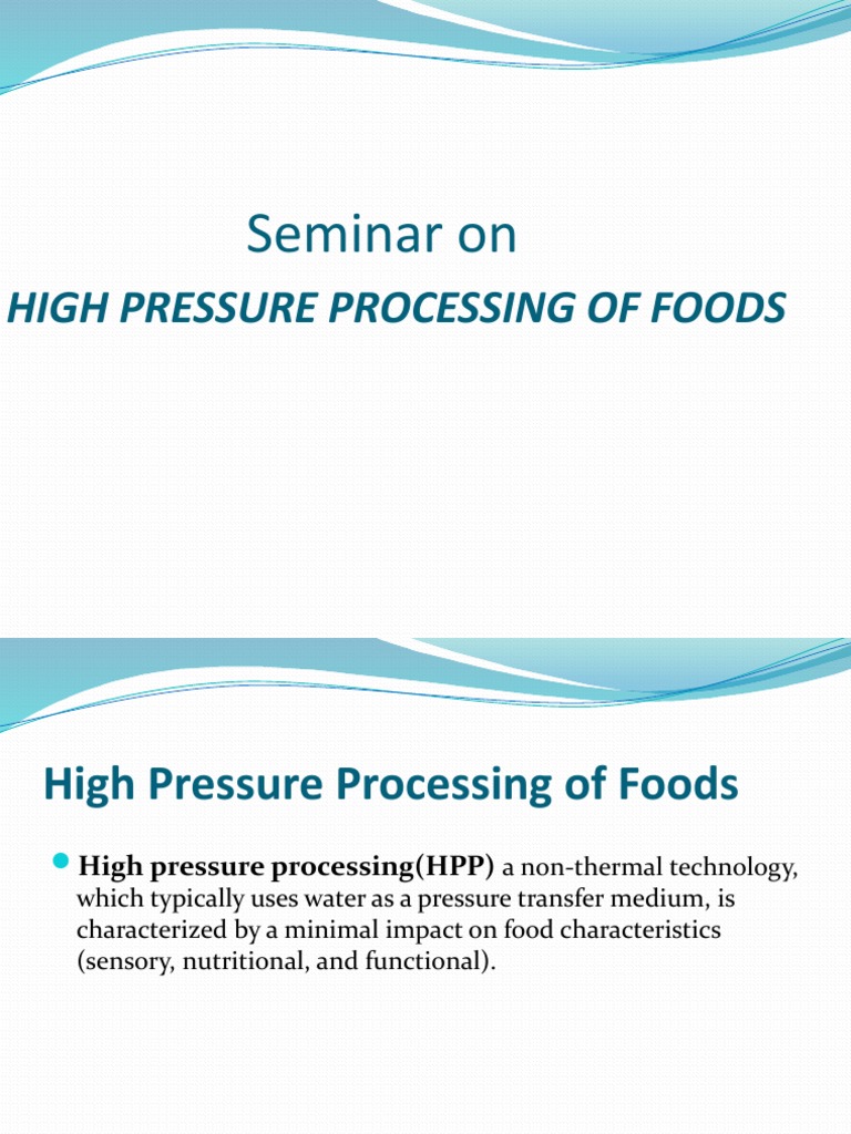High Pressure Processing in Food Preservation | PDF | Microorganism | Foods