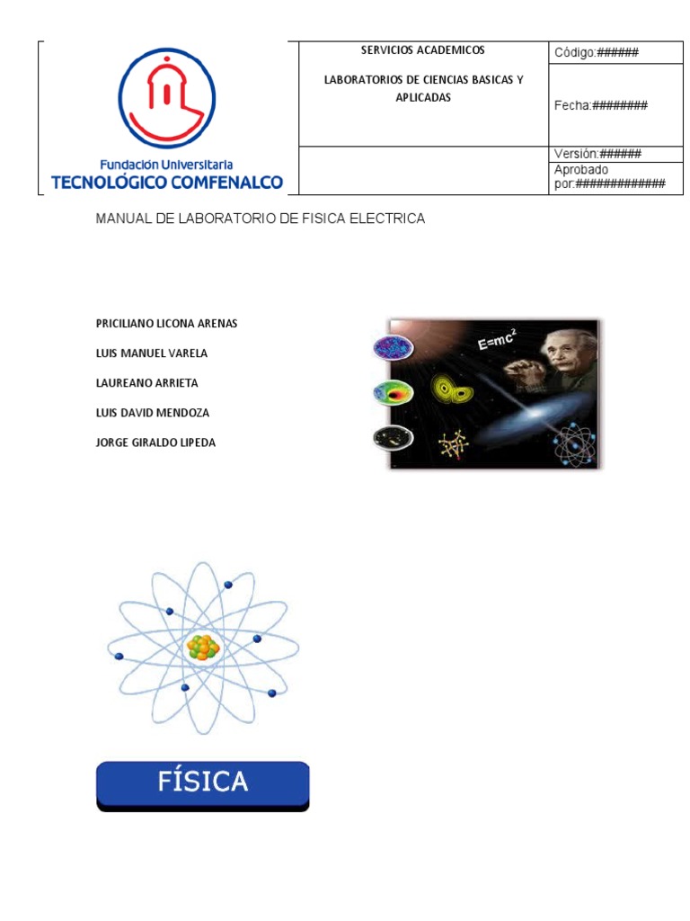 Manual de laboratorio de física eléctrica: Prácticas sobre fuerza eléctrica, potencial eléctrico ...