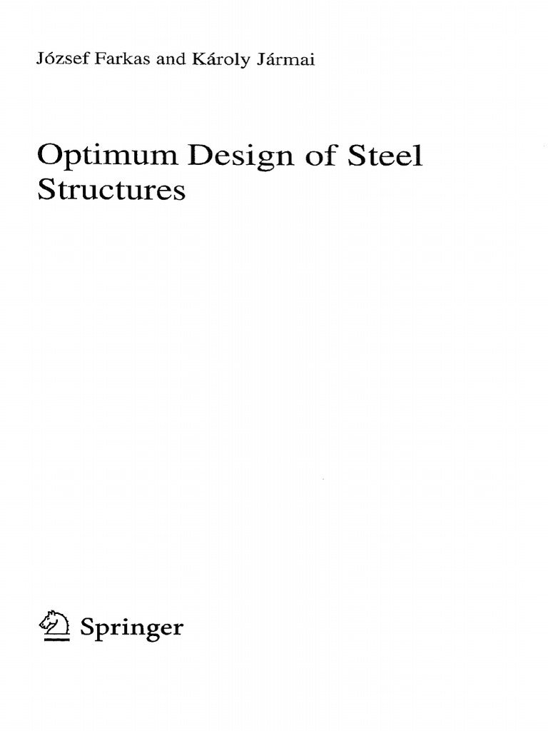 Optimum Design of Steel Structures: New Mathematical Methods and Cost Calculations for Beams ...