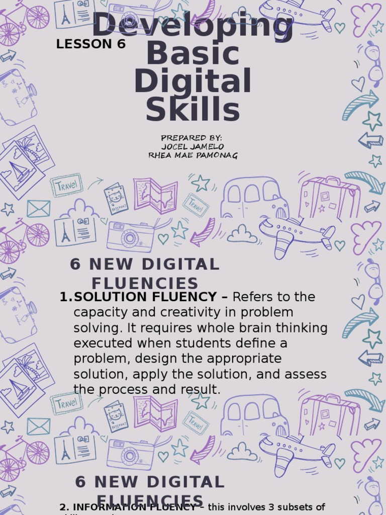 Lesson 6 Developing Basic Digital Skills | PDF | Fluency | Information