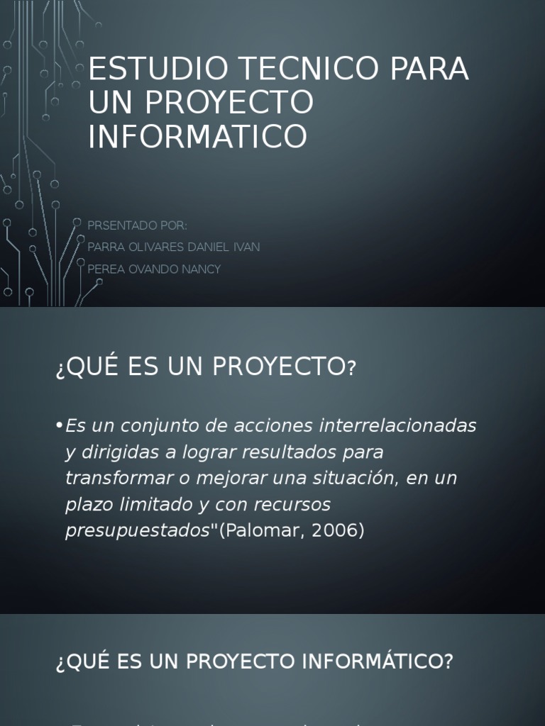 ESTUDIO TÉCNICO PARA UN PROYECTO INFORMATICO | Ingeniería de software ...