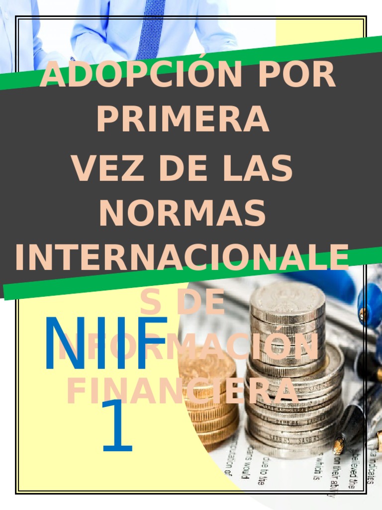 Niif 1 | PDF | normas internacionales de INFORMACION FINANCIERA ...