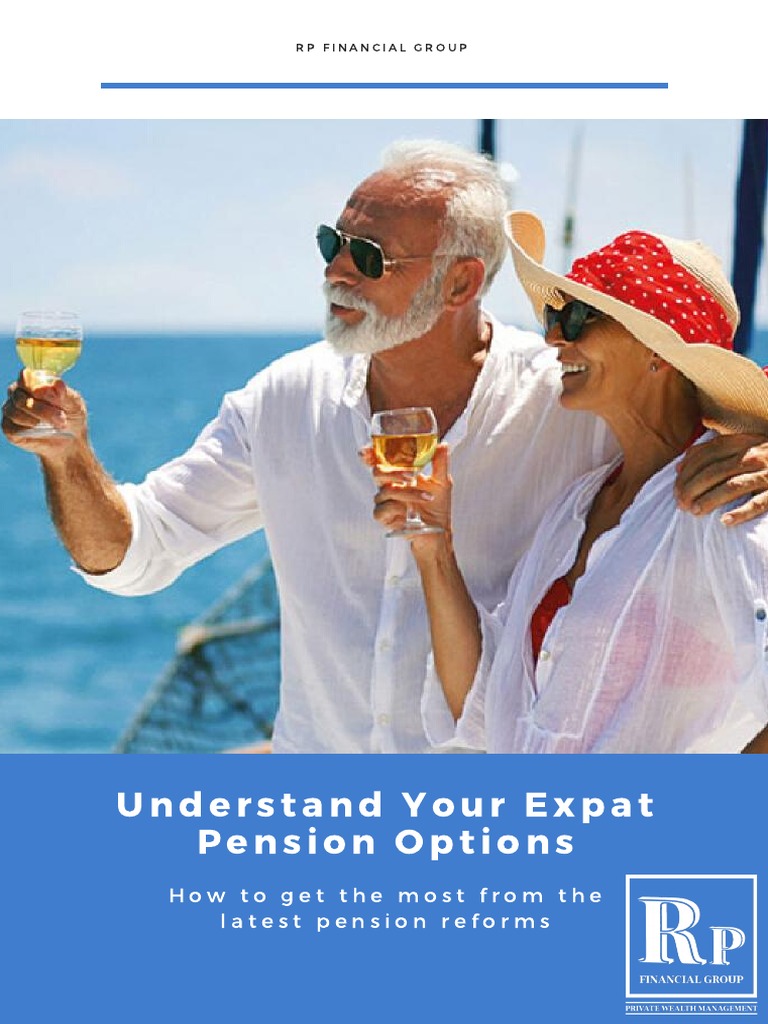 Understand Your Expat Pension Options | PDF | Pension | Retirement