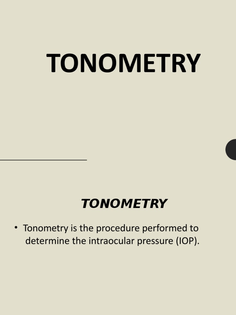 Tonometry | PDF | Ophthalmology | Clinical Medicine