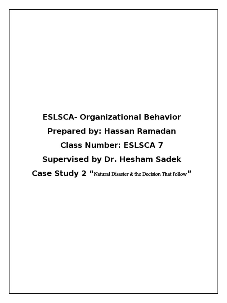 Case Study 2 Do Natural Disaster The Decision That Follow | Download ...