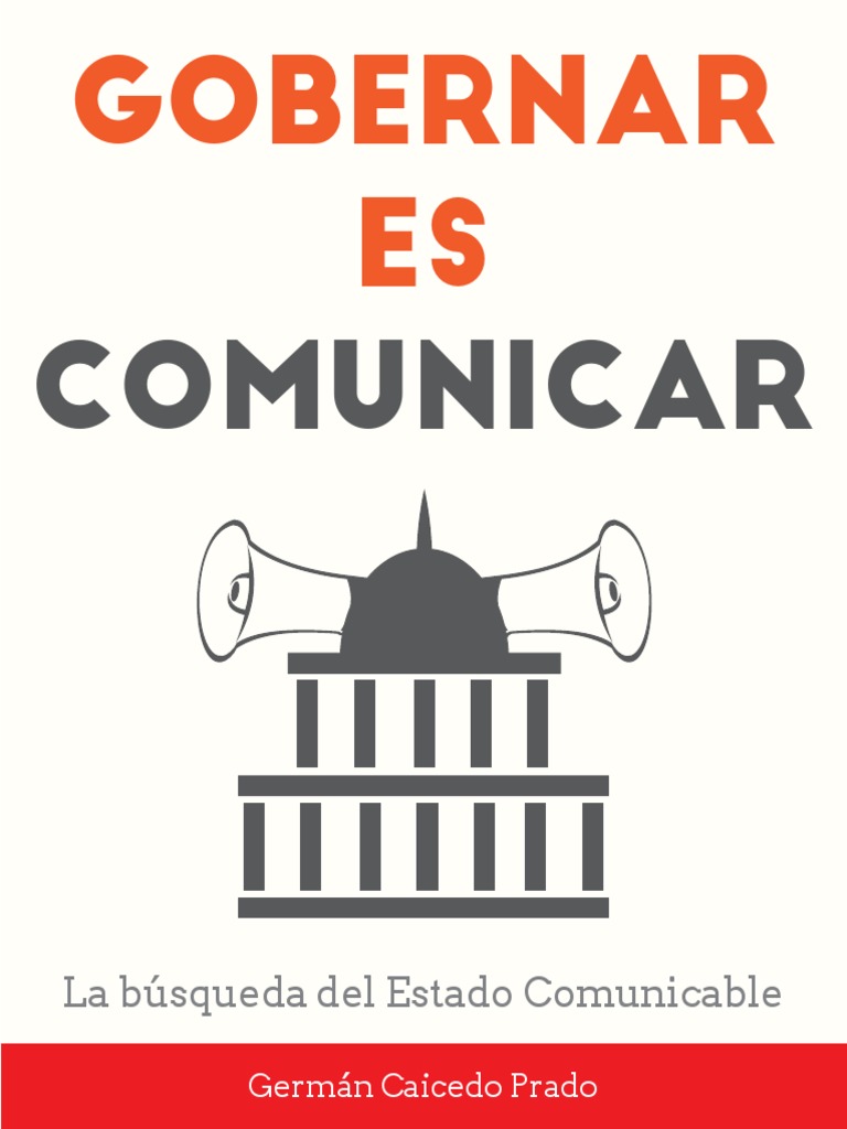 GOBERNAR ES COMUNICAR-Libro PDF | PDF | Estado (política) | Comunicación