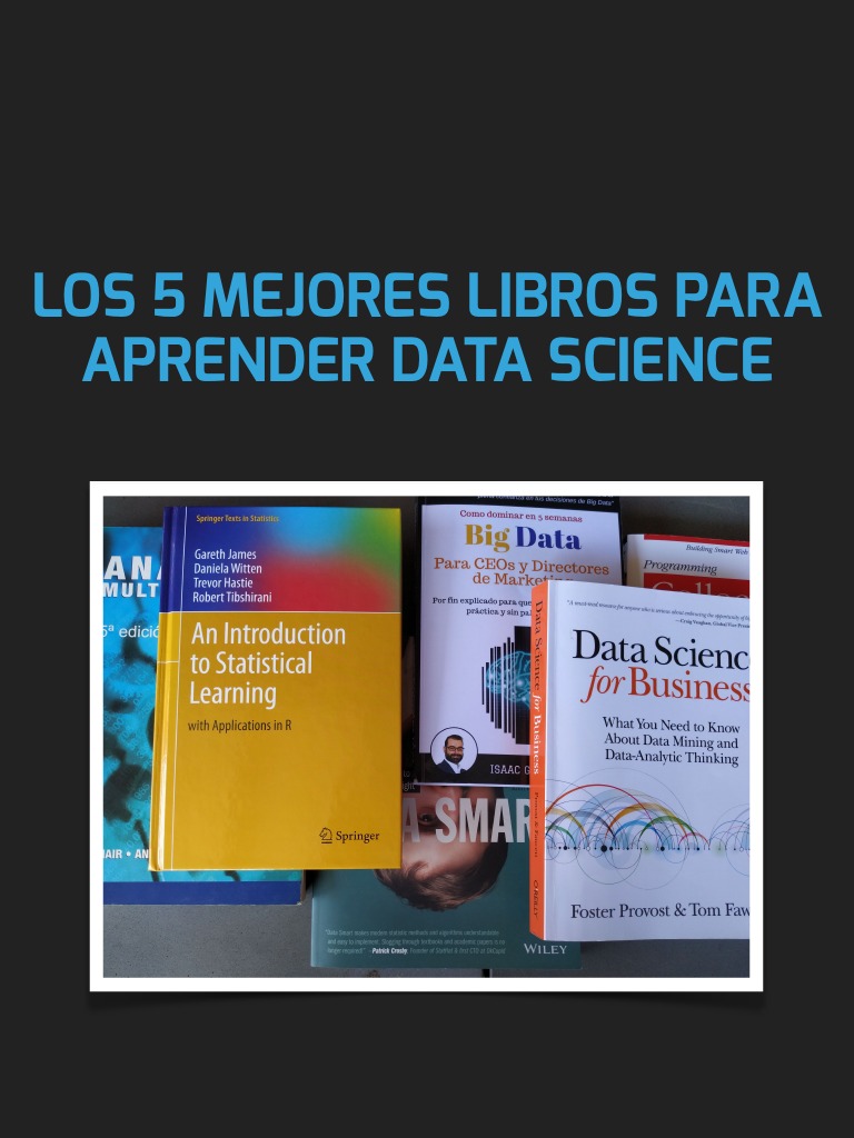 Los 5 Mejores Libros para Aprender Data Science | PDF | Big Data | Algoritmos