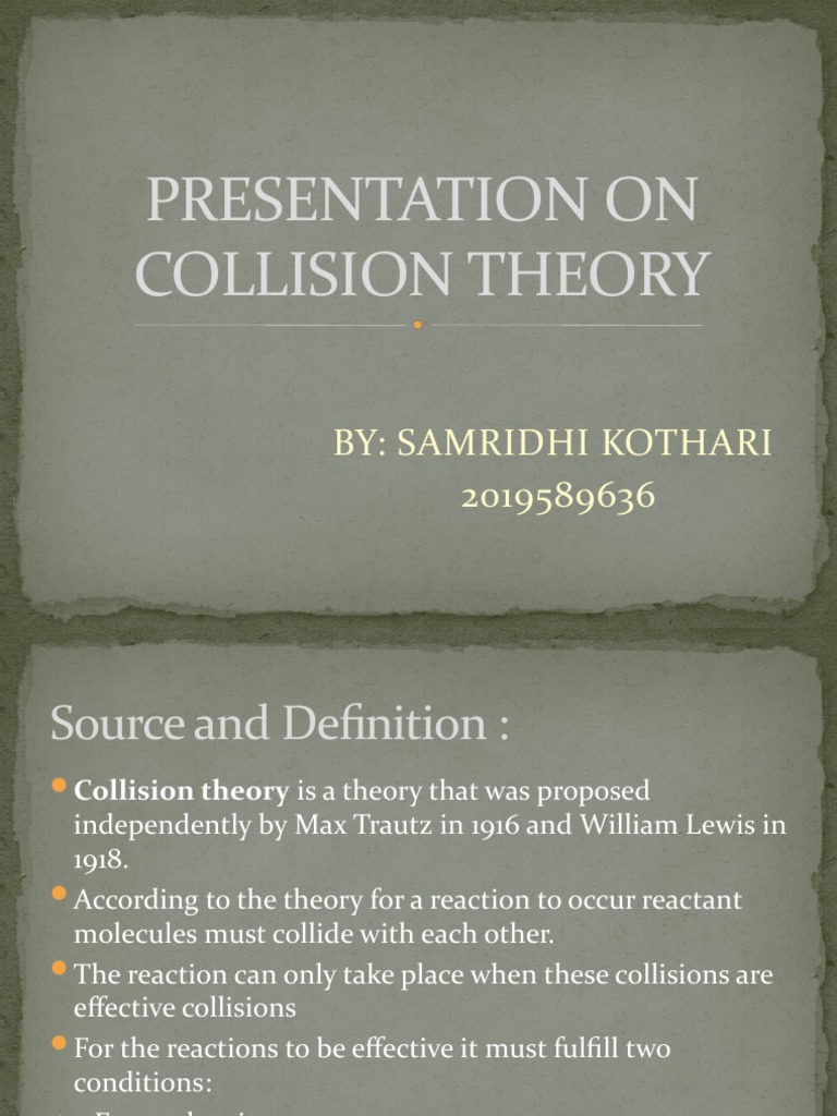 Presentation On Collision Theory | PDF | Activation Energy | Reaction Rate