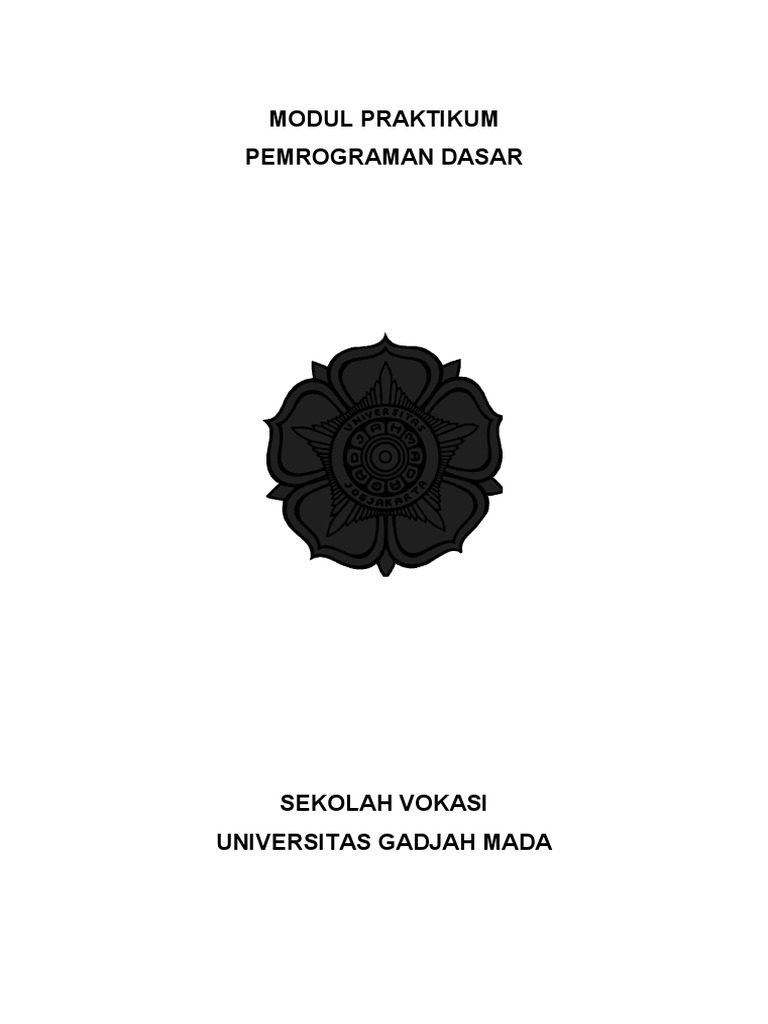 MODUL PRAKTIKUM Pemrograman Dasar | PDF