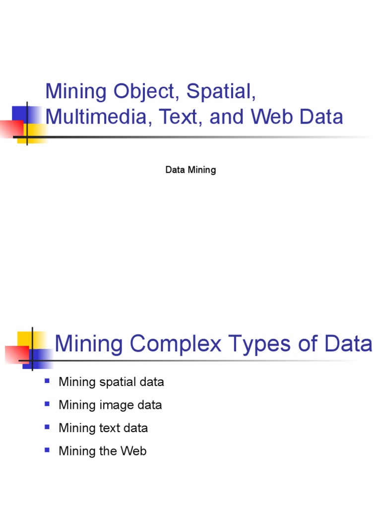 Data Mining for Spatial and Web Data | PDF | Information Retrieval | World Wide Web