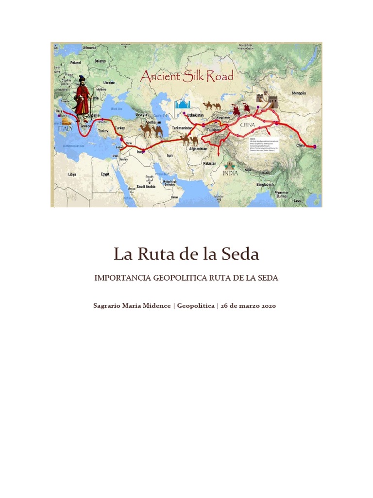 RUTA DE LA SEDA Ensayo | PDF | Ruta de la Seda | China