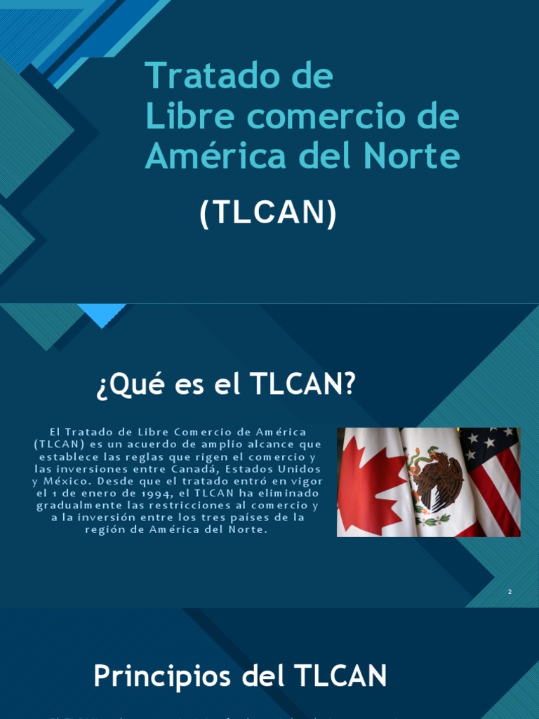 Diapositivas TLCAN | PDF | Tratado de Libre Comercio Norteamericano | Economias