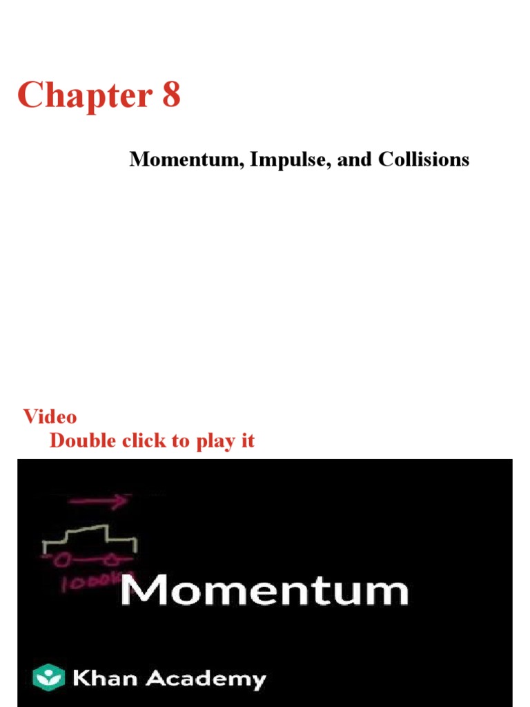 Chapter 8-Phy220 | PDF | Collision | Momentum