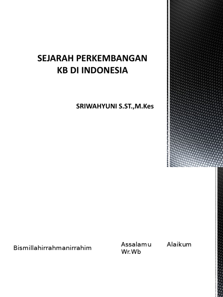 Sejarah Perkembangan KB Di Indonesia | PDF