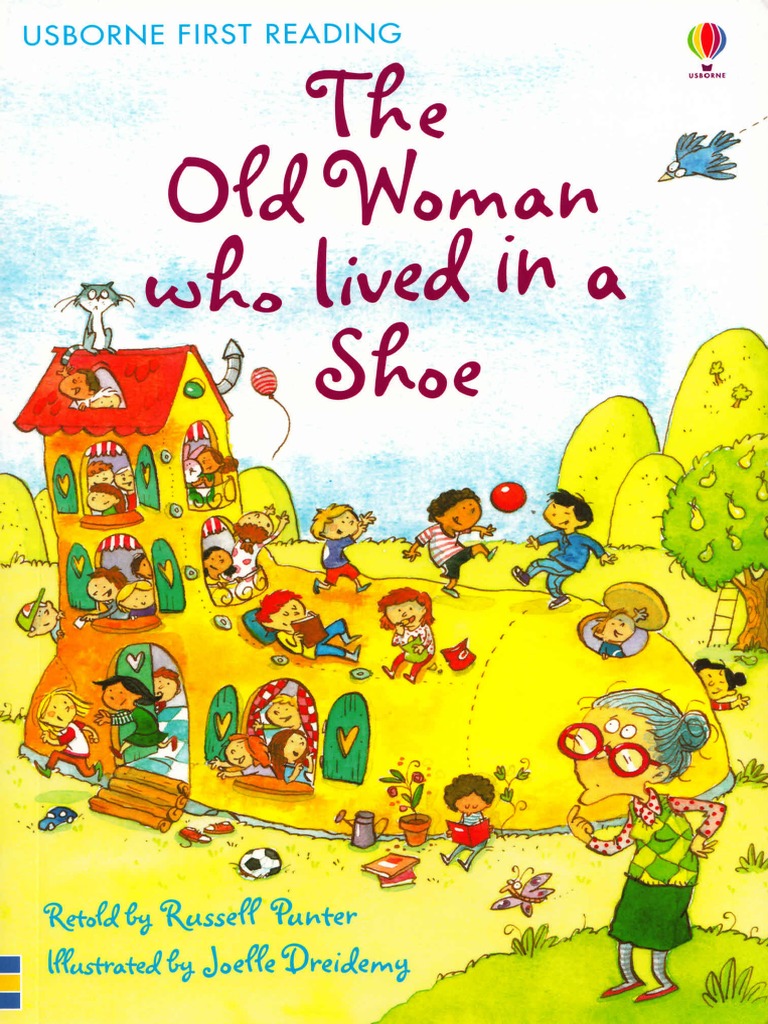 The Old Woman Who Lived in A Shoe Usborne First Reading Level 2 | PDF