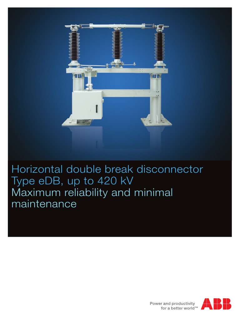 ABB - BROCHURE DS - Double Break PDF | PDF | Switch | Insulator ...