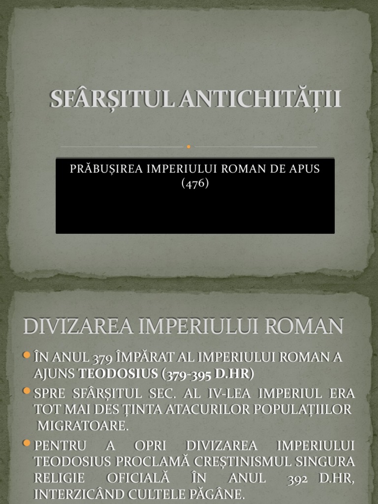 Prezentare Sfârșitul Antichității | PDF